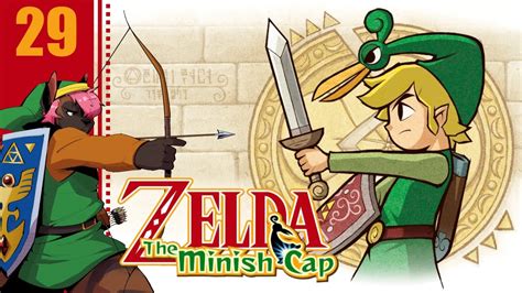 Let S Play The Legend Of Zelda The Minish Cap Part 29 Patreon Chosen
