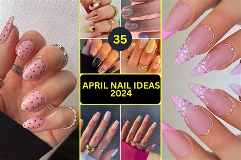 Springtime Serenade April Nail Ideas To Bloom Your Style