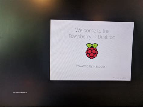 Raspbian Boot Stuck At Rc Local Service Raspberry Pi Stack Exchange