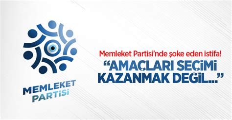 Memleket Partisi nde şoke eden istifa Amaçları seçimi kazanmak değil