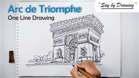 How To Draw Arc De Triomphe One Line Drawing Architecture Drawing
