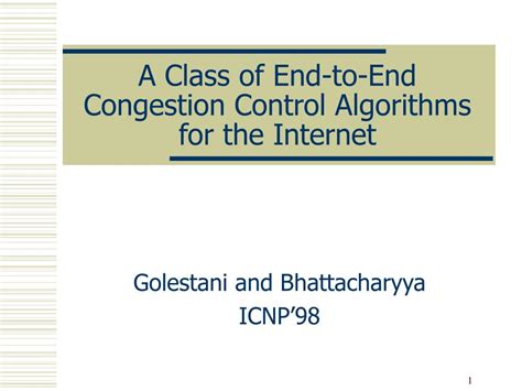 ppt a class of end to end congestion control algorithms for the internet powerpoint