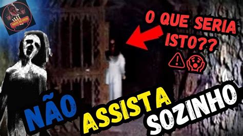 5 Vídeos ASSUSTADORES e MISTERIOSOS Que Vão te dar pesadelos YouTube