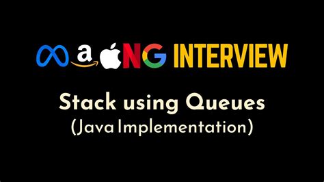 implement stack using queues explained visualized and implemented geekific youtube