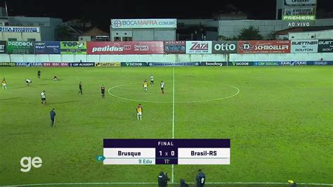 Brusque X Brasil RS Compacto Futebol Ge