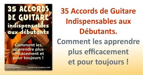 Les Accords La Guitare Expliqu S Aux D Butants Guitare Et Couleurs