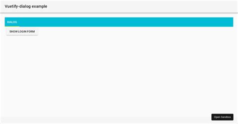 Vuetify Dialog Example Forked Codesandbox