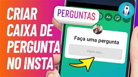 Como Colocar CAIXA DE PERGUNTAS No Instagram Fazer Perguntas No