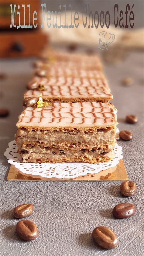 Mille Feuille Au Caf Gourmandise Assia En Desserts Fran Ais