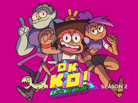 Prime Video Ok K O Let S Be Heroes Season