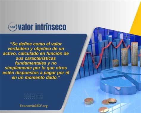 Valor Intr Nseco Definici N Qu Es Y Ejemplos