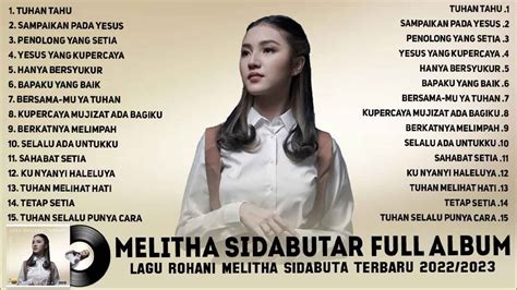 Melitha Sidabutar Full Album Lagu Rohani Lagu Rohani Terbaru