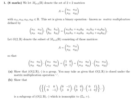 solved 1 8 marks we let m2x2 r denote the set of 2 x 2