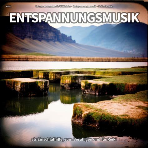 Entspannungsmusik Als Einschlafhilfe Zum Beruhigen Und F R Reiki