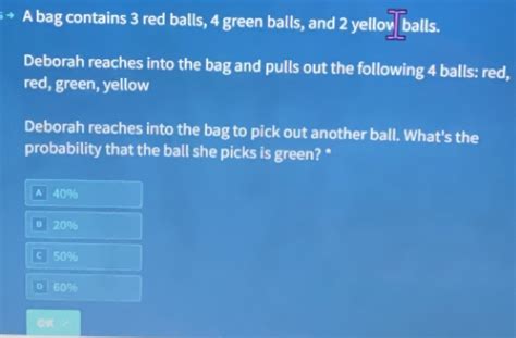 Solved A Bag Contains 3 Red Balls 4 Green Balls And 2 Yellov Balls