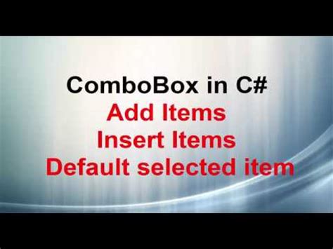 C Combobox Add Item Remove Item Insert Item And Make Default Item