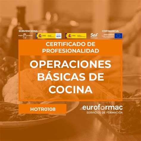Curso gratuito de HOTR0108 OPERACIONES BÁSICAS DE COCINA