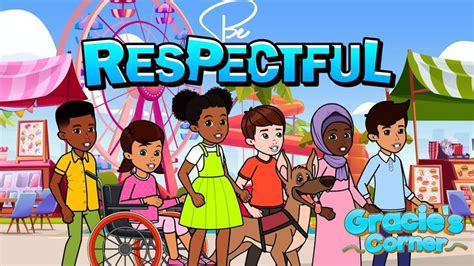 Be Respectful An Original Song By Gracies Corner Nursery Rhymes
