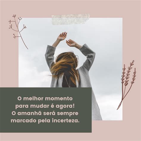 40 mensagens de mudança de vida para nos inspirarmos
