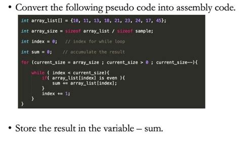 [solved] convert the following pseudo code into assembly code int course hero