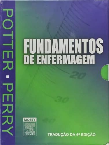 Fundamentos De Enfermagem 6ª Edição MercadoLivre