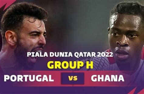 Link Live Streaming Portugal Vs Ghana Di Piala Dunia 2022 Kick Off 23