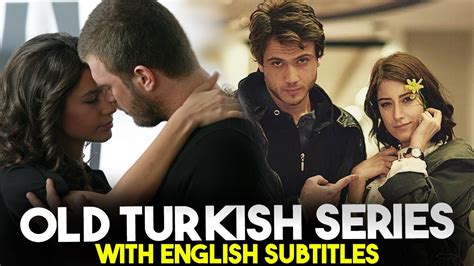 Top 7 Best Old Turkish Series With English Subtitles You Must Watch