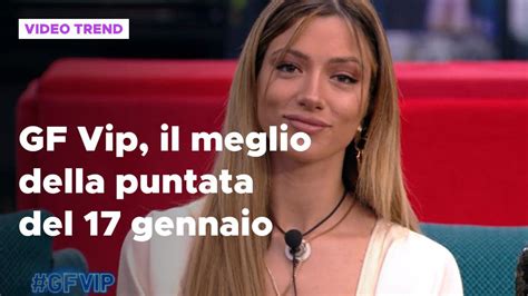 Grande Fratello Vip Grande Fratello Vip Il Meglio Della Puntata Di