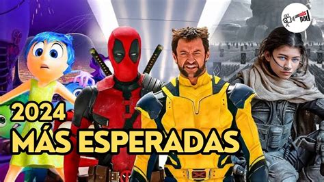 Películas mas esperadas del 2024 CINEMASNEWS YouTube