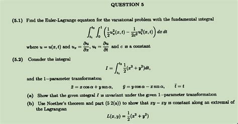 solved question 5 5 1 find the euler lagrange equation for