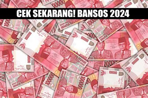 Daftar 5 Bansos April 2024 Yang Diprediksi Akan Cair