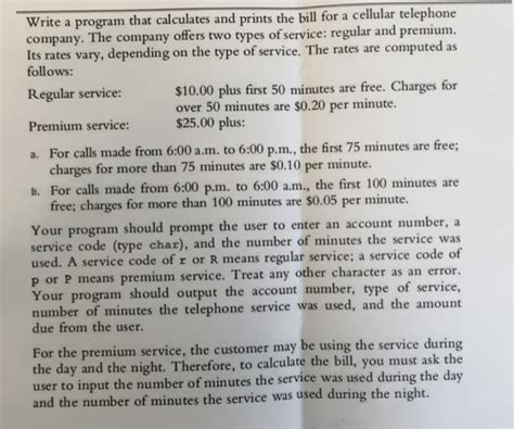 solved write a program that calculates and prints the bill