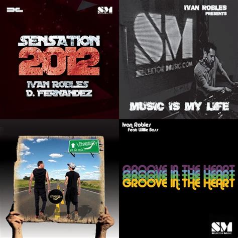 Dj Iván Robles playlist by Luis Rafael Spotify