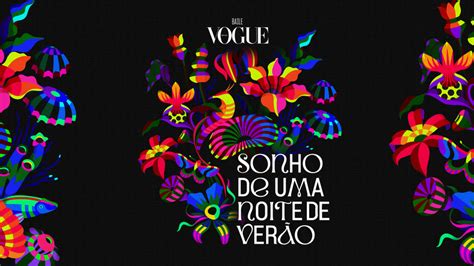 Baile Da Vogue Vive O Sonho De Uma Noite De Ver O