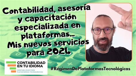 2024 Servicios contables y fiscales especializados en el Régimen de