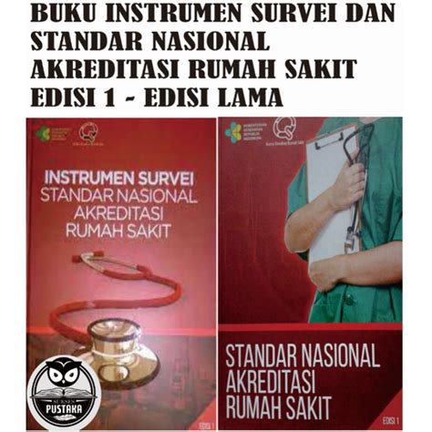 Jual PAKET BUKU INSTRUMEN SURVEI STANDAR NASIONAL AKREDITASI RUMAH