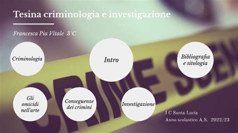 Tesina Criminologia E Investigazione By Francesca Vitale On Prezi