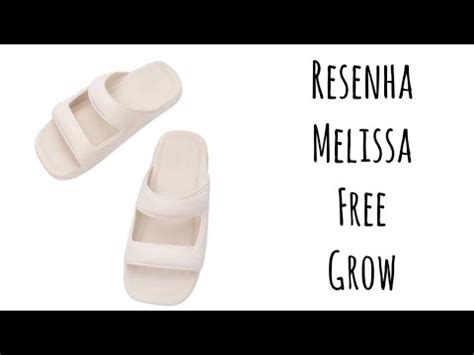 Nanda Barros Resenha Melissa Free Grow Youtube