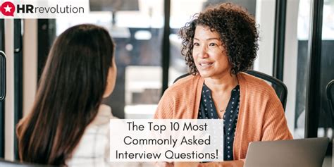 The Top Most Commonly Asked Interview Questions Hr Revolution