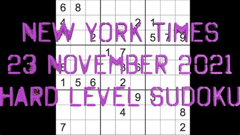 Sudoku Solution New York Times Sudoku 23 November 2021 Hard Level
