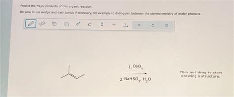 Solved Predict The Major Products Of This Organic Reaction Chegg