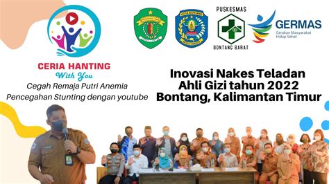 Inovasi CERIA HANTING With You Nakes Teladan Tenaga Gizi Prov KALTIM