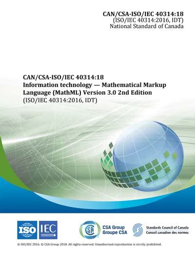 can csa iso iec 40314 2018 information technology mathematical markup language mathml