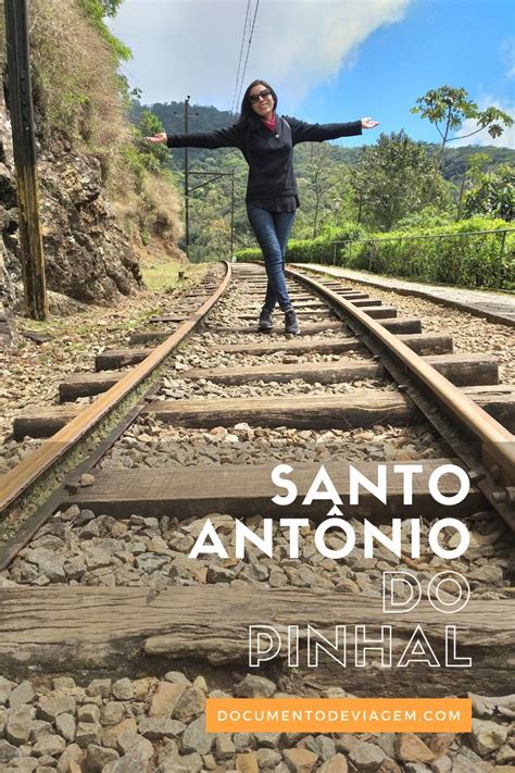 O QUE FAZER EM SANTO ANTÔNIO DO PINHAL SP 9 Lugares Imperdíveis