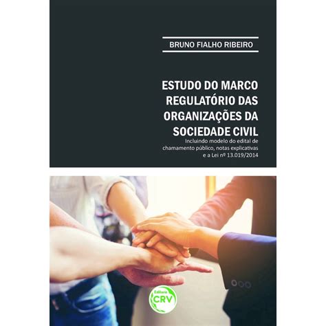 Livro Estudo Do Marco Regulat Rio Das Organiza Es Da Sociedade Civil