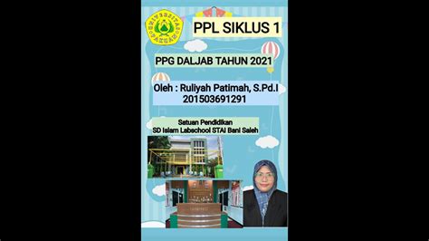 PPL SIKLUS 1 LPTK UNPAK OLEH RULIYAH PATIMAH DARI SD ISLAM LABSCHOOL