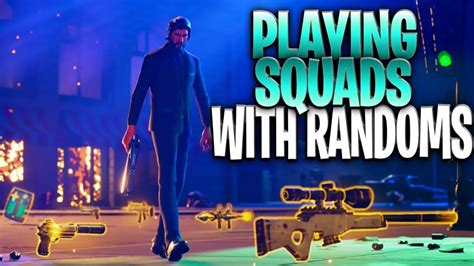 Playing Squads With Randoms In Fortnite Youtube