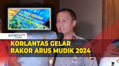 Korlantas Polri Gelar Rapat Koordinasi Bahas Kesiapan Arus Mudik 2024