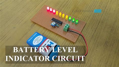 Battery Level Indicator Circuit Using Lm Electronic Circuit