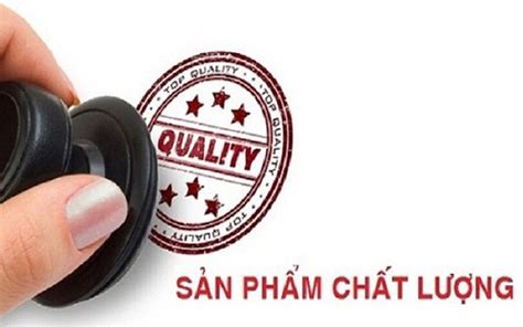 Chất lượng sản phẩm là gì Chỉ tiêu đánh giá chất lượng sản phẩm